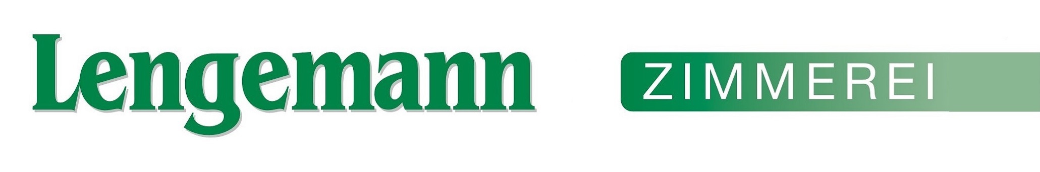 Lengemann Zimmerei - Geschichte